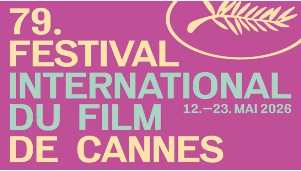 Festival de Cannes 2026 : une sélection officielle prometteuse se ...